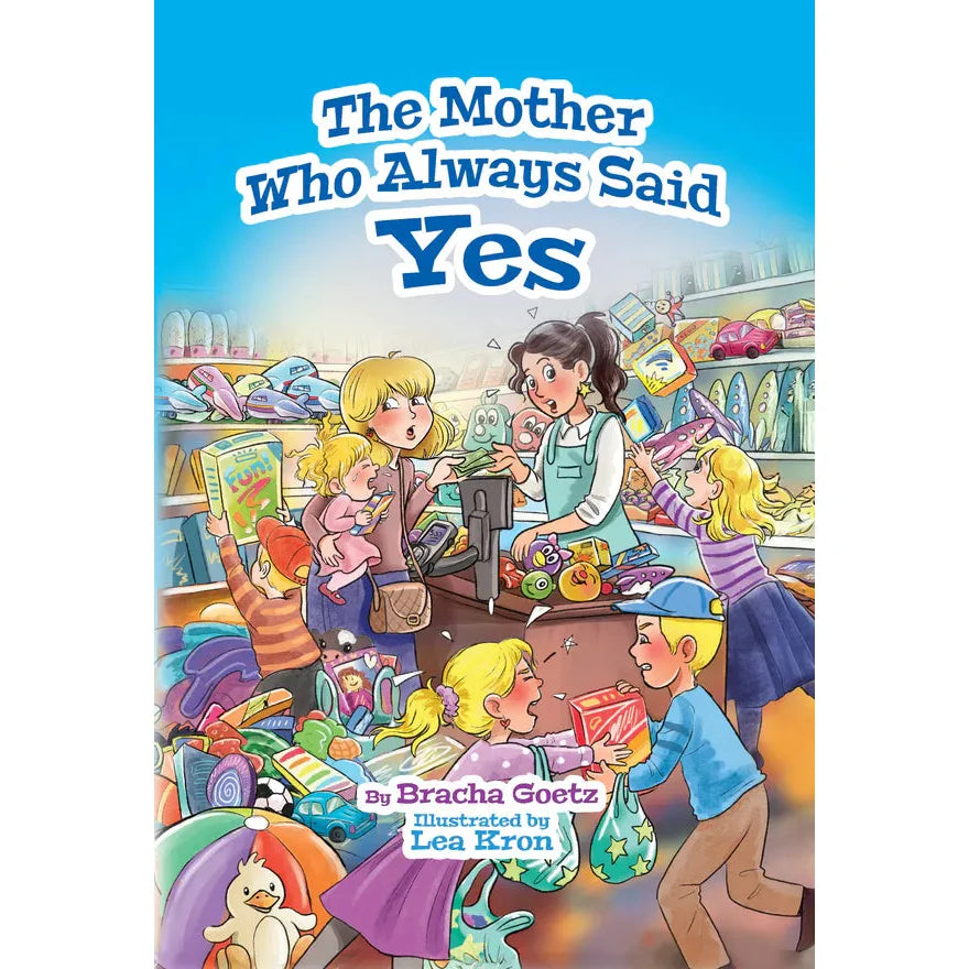 The Mother Who Always Said Yes – Menucha Classroom Solutions